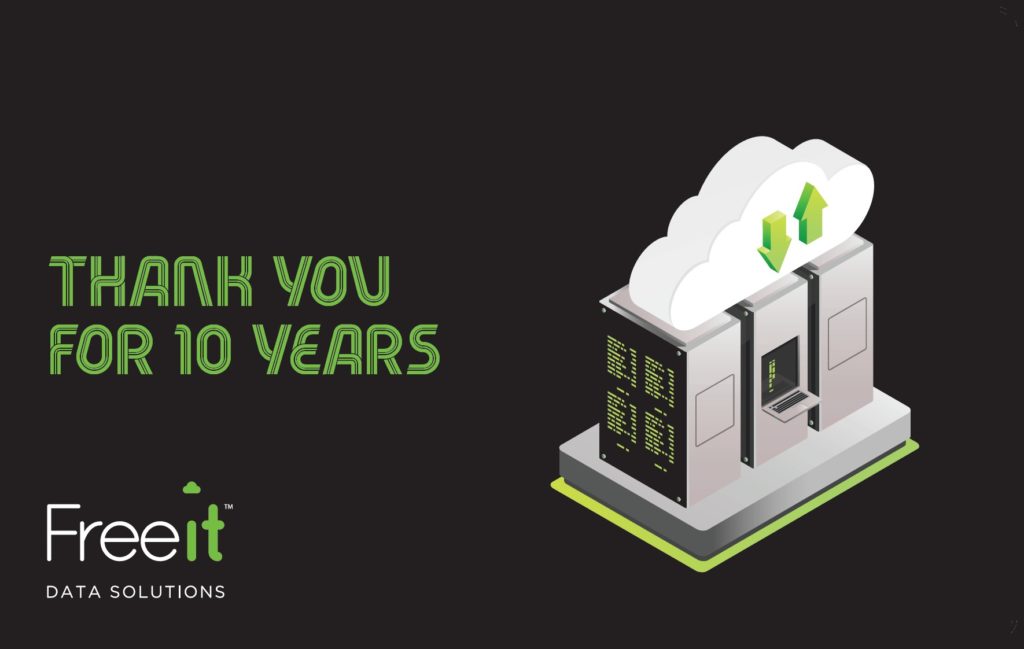 Freeit Data Solutions Celebrates 10 Year Anniversary - Freeit Data ...